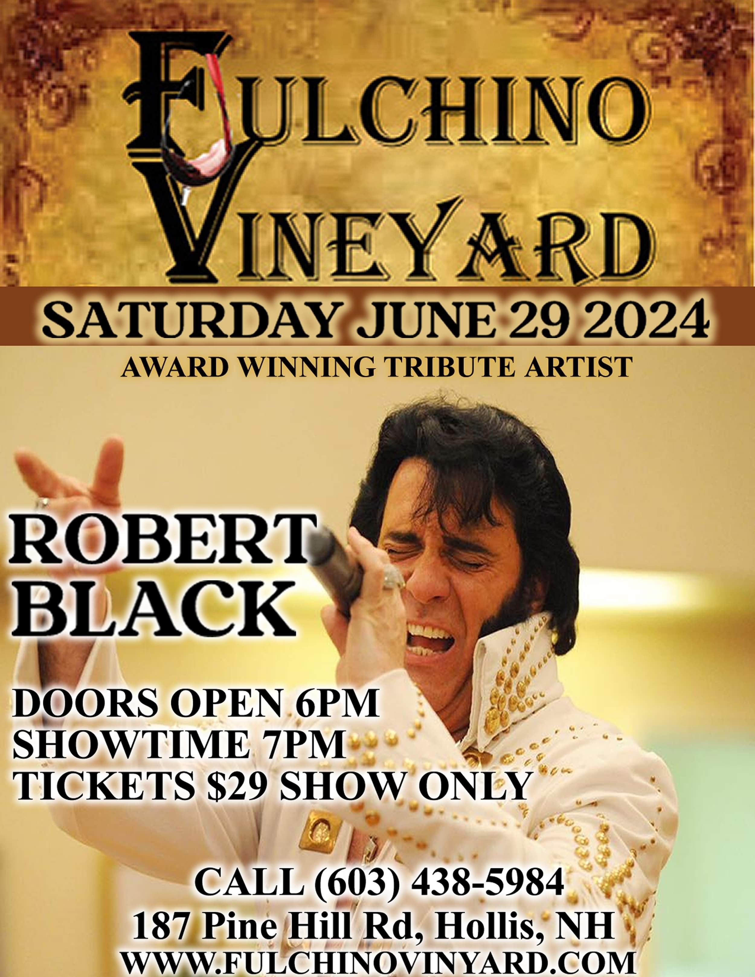 Elvis Tribute Concert 6-29-24 with Robert Black | Fulchino Vineyard